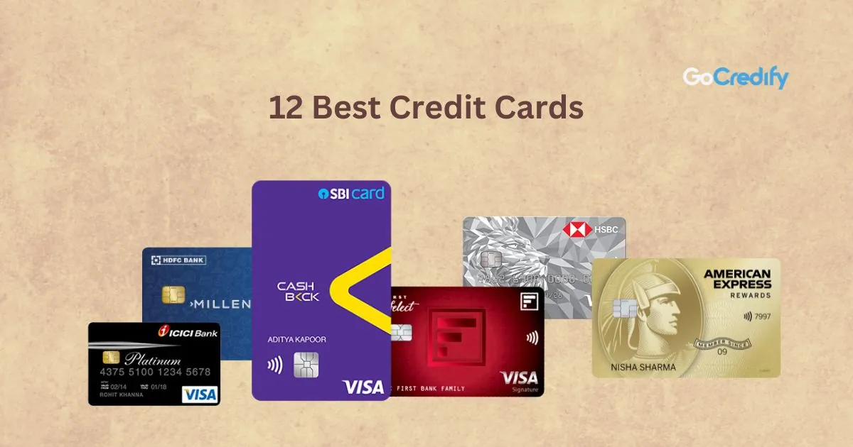 12 Best Credit Cards for June 2025 - Go Credify