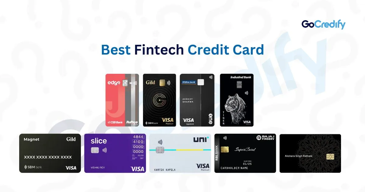 Best Fintech Credit Card in June 2025 - Go Credify
